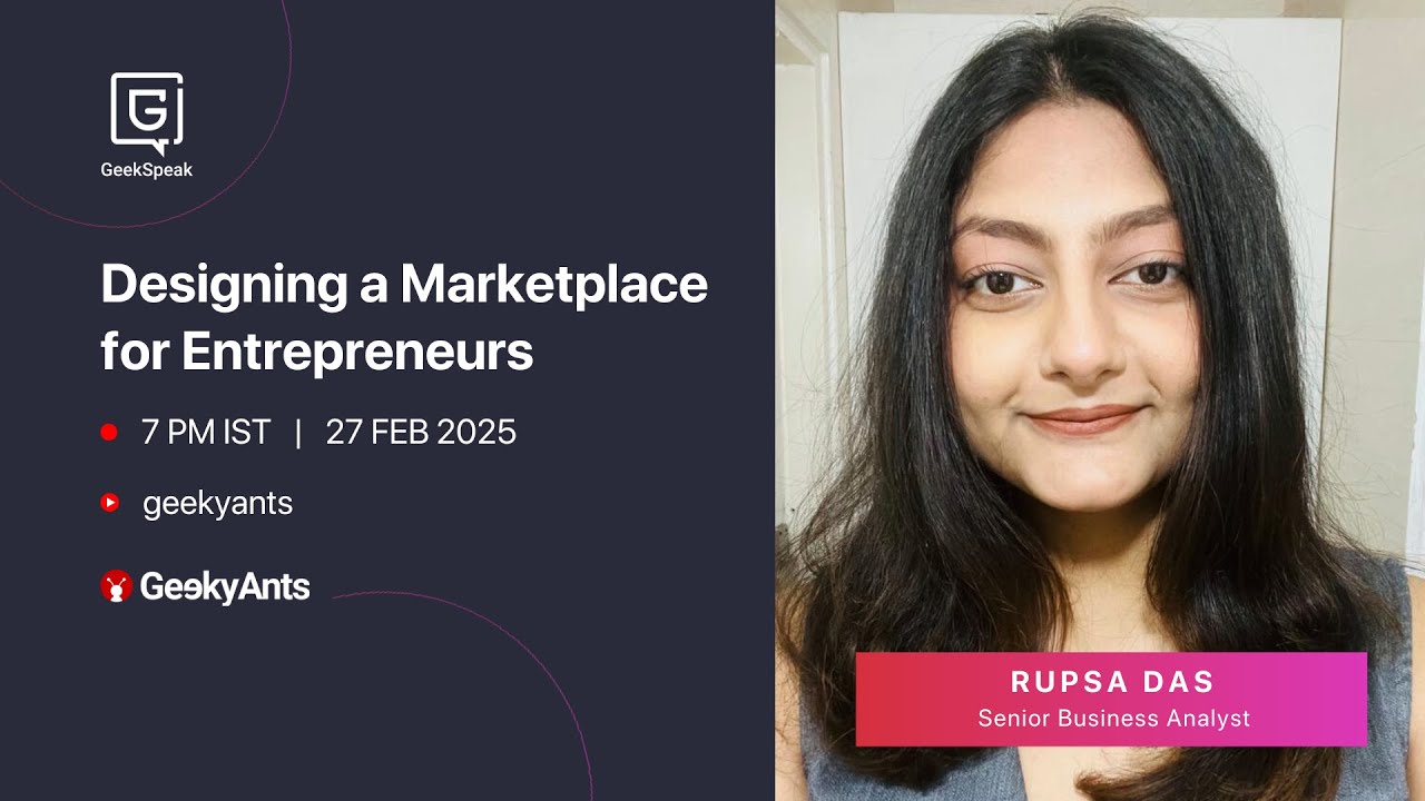 Designing a Marketplace for Entrepreneurs | Rupsa Das | GeekSpeak | GeekyAnts - YouTube