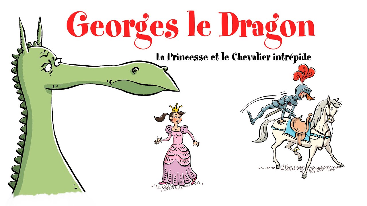 Bande Annonce "Georges le Dragon, la Princesse et le Chevalier ...