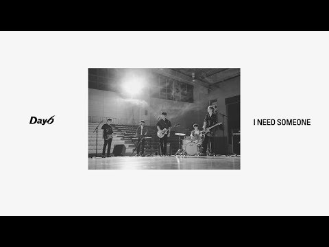 [繁體中字]DAY6 (데이식스)_I Need Somebody (누군가 필요해)