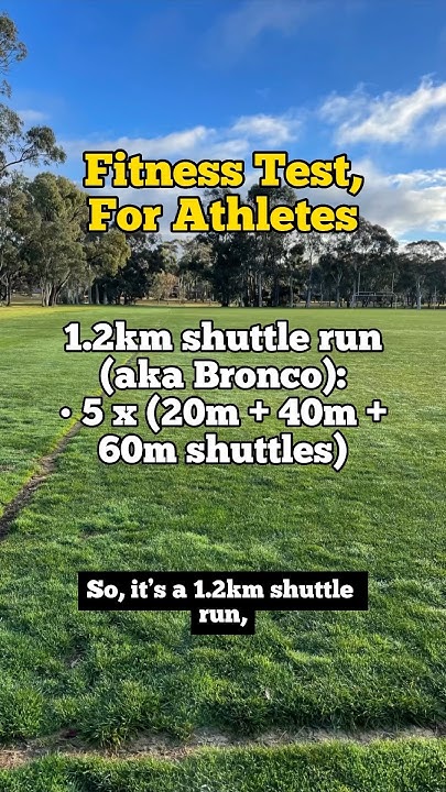 The 1.2km Shuttle Run (aka Bronco) - A simple fitness test for athletes ...
