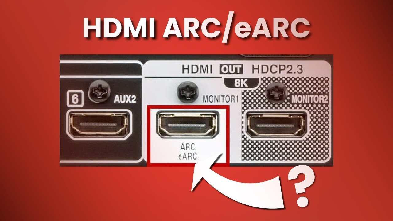 SIMPLIFY YOUR CONNECTIONS! | HDMI ARC/eARC Explained | eCoustically ...
