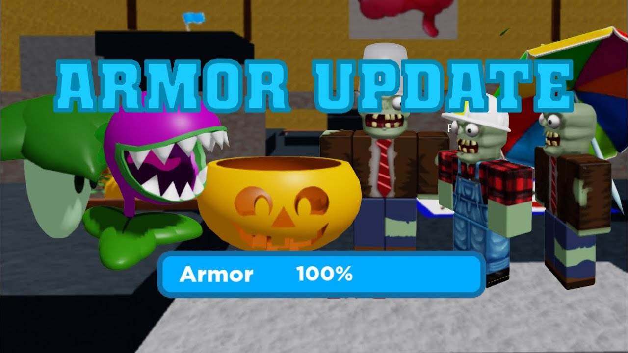 Armor Update (PvZ Capture the Flag Recoded) - YouTube