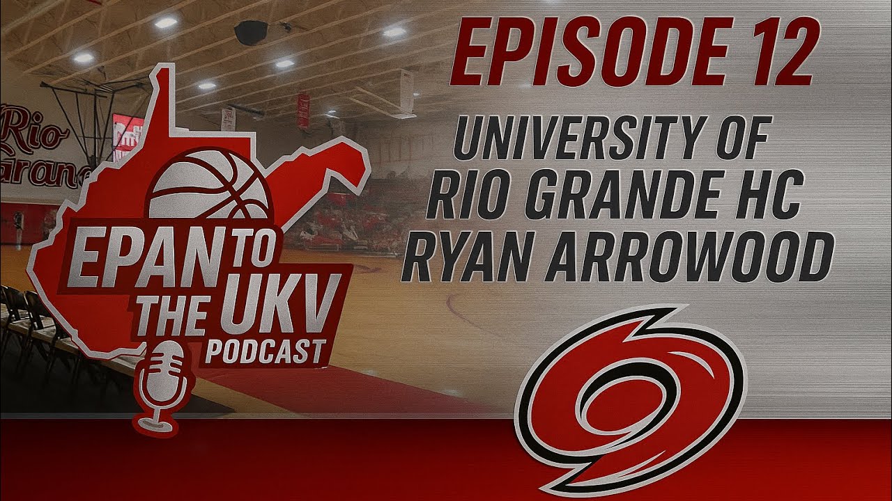 Episode 12: University of Rio Grande MBB HC Ryan Arrowood Joins The Pod ...