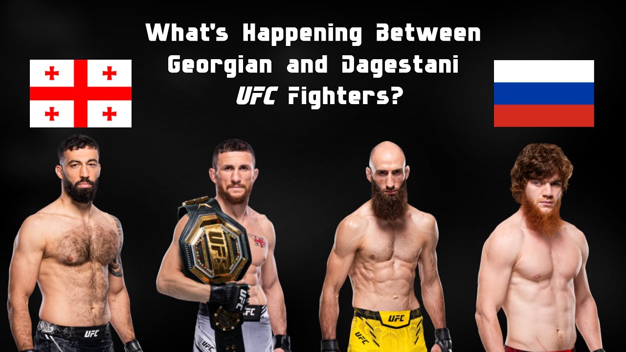 What’s Happening Between Georgian and Dagestani UFC Fighters? - YouTube