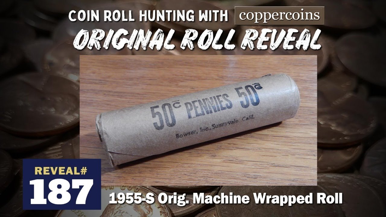 Coin Roll Hunting Original Roll Reveal #187 - 1955-S Orig. Machine ...