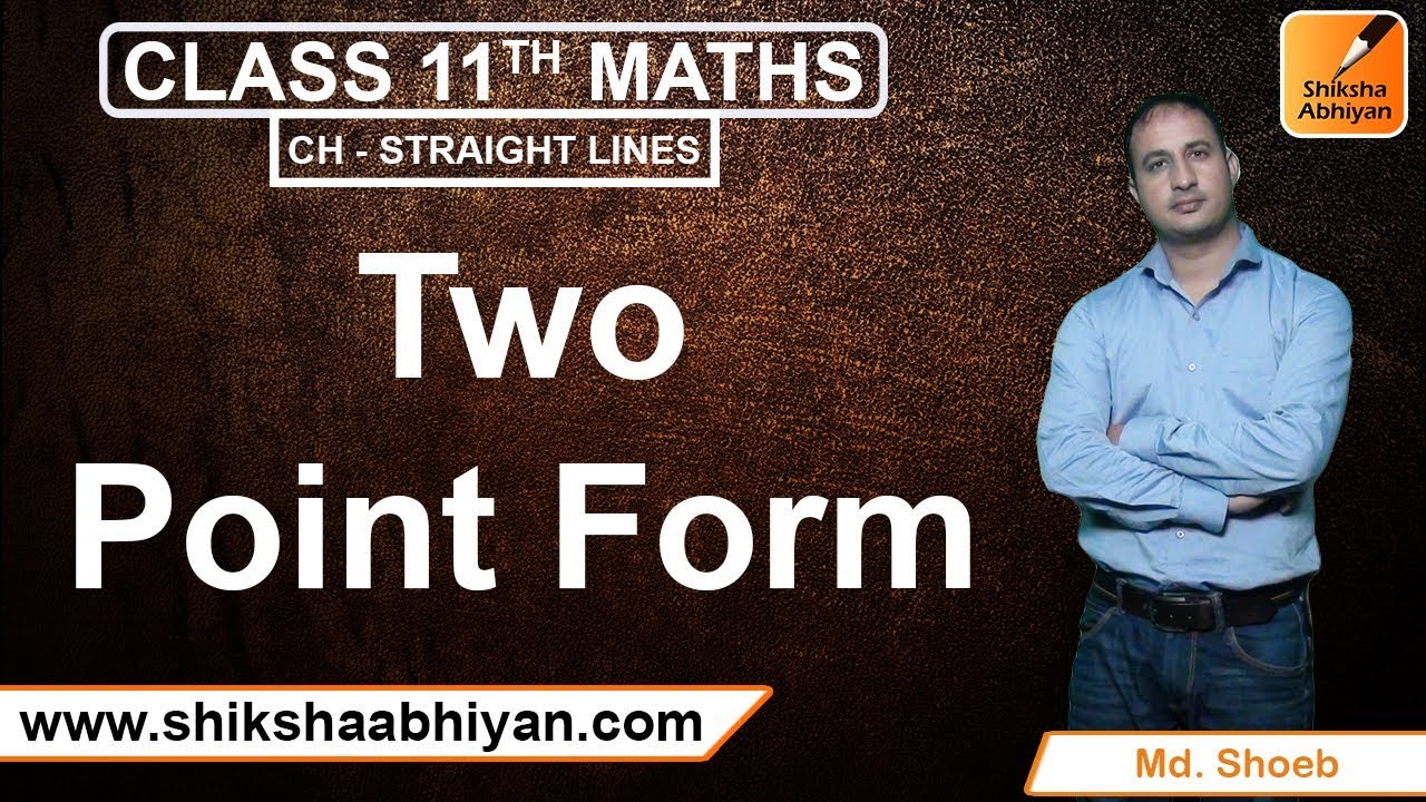 Two Point Form - #CBSE Class 11 Maths - YouTube