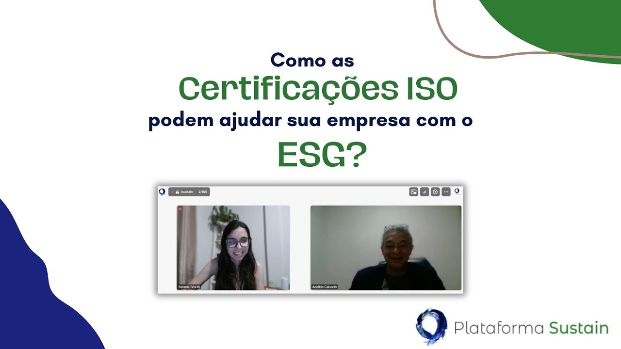 Relação entre normas ISO e ESG | Plataforma Sustain - YouTube
