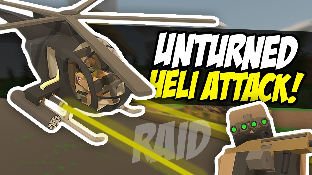 HELICOPTER RAID - Unturned RP/PVP (Military Roleplay) - YouTube