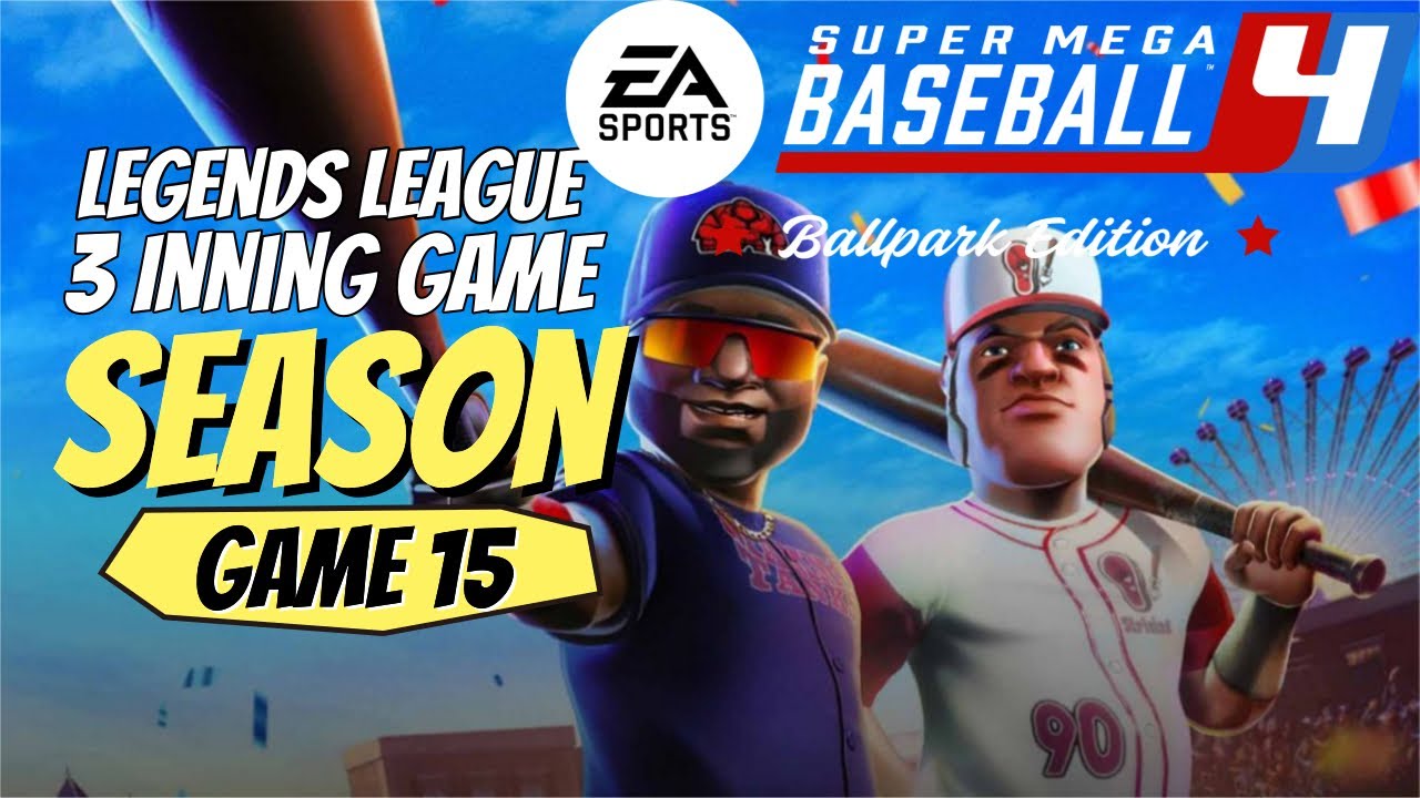 Super Mega Baseball 4 | Season | Legends League | Empire Vs Rakers Game ...