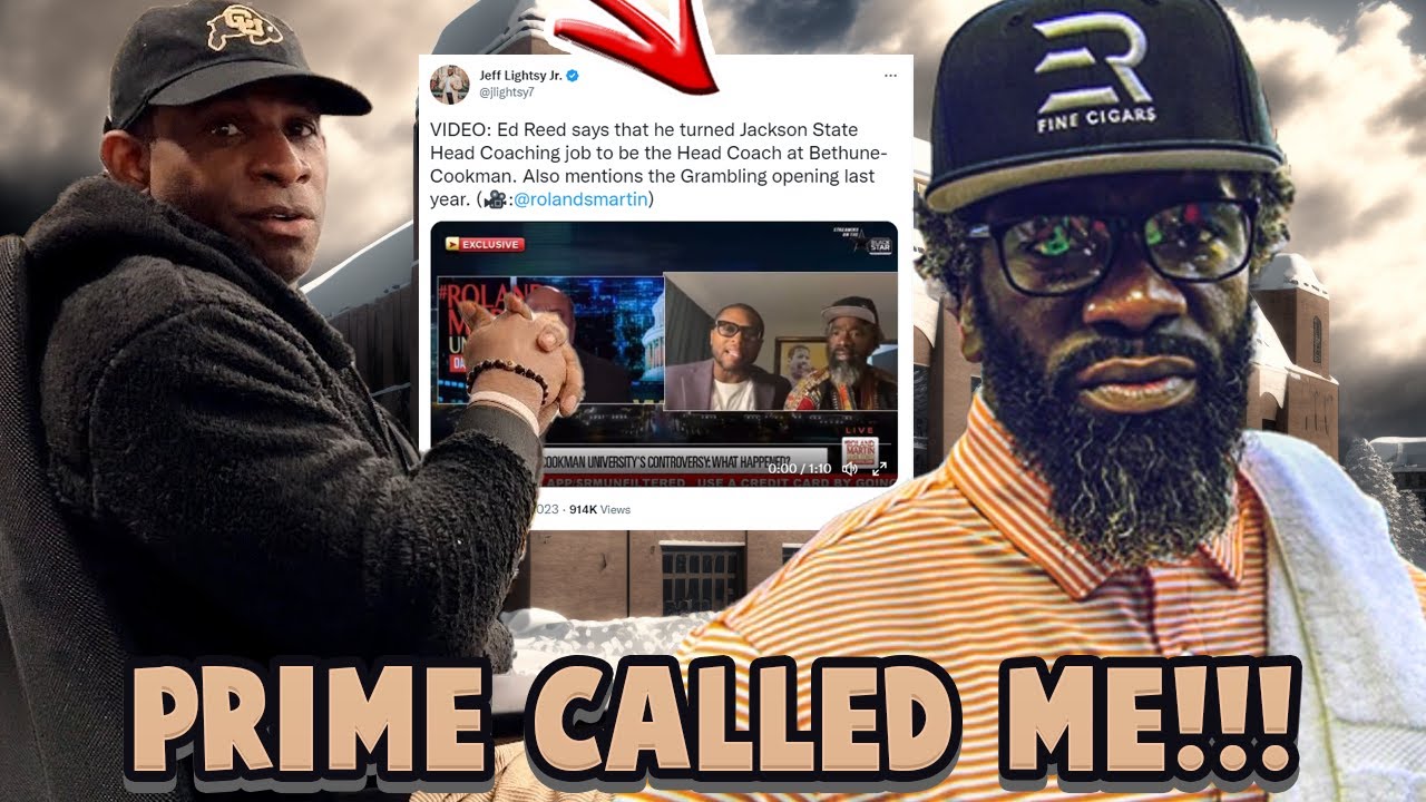 DEION SANDERS CALLED ED REED FOR THE HEAD COACH JOB AT JACKSON STATE ...