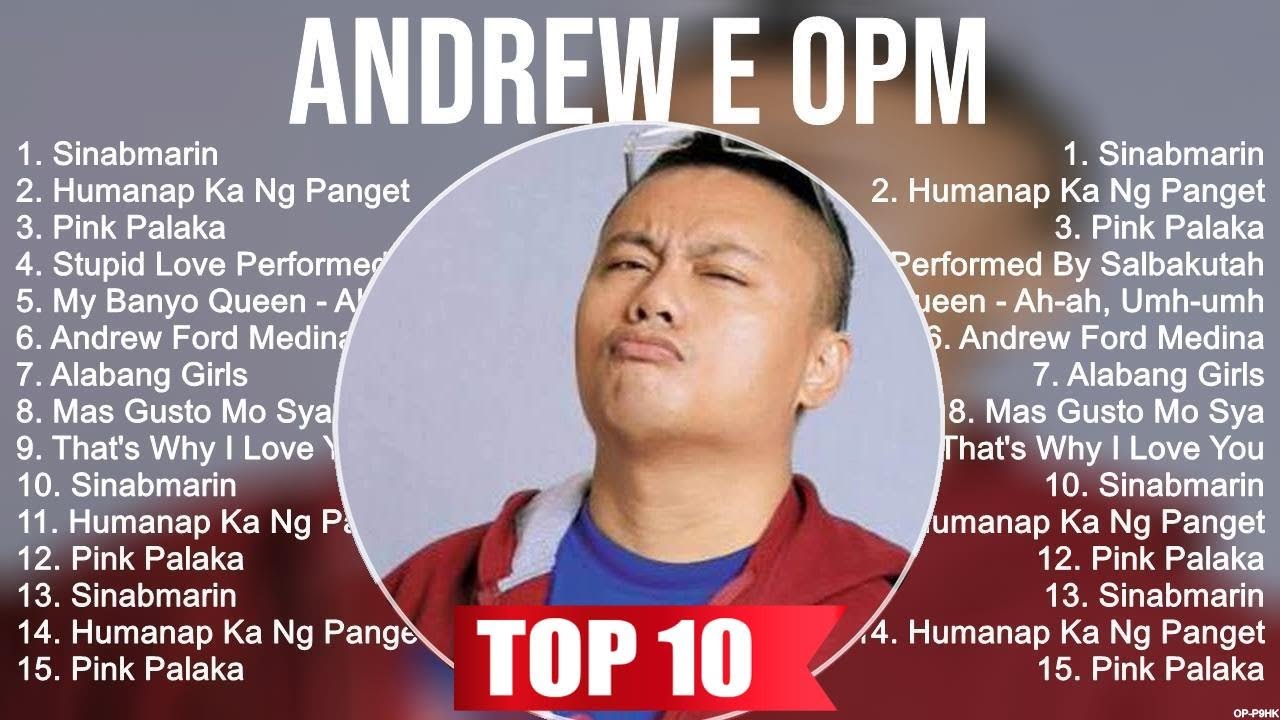 Andrew E OPM Full Album ~ Andrew E OPM 2023 - YouTube
