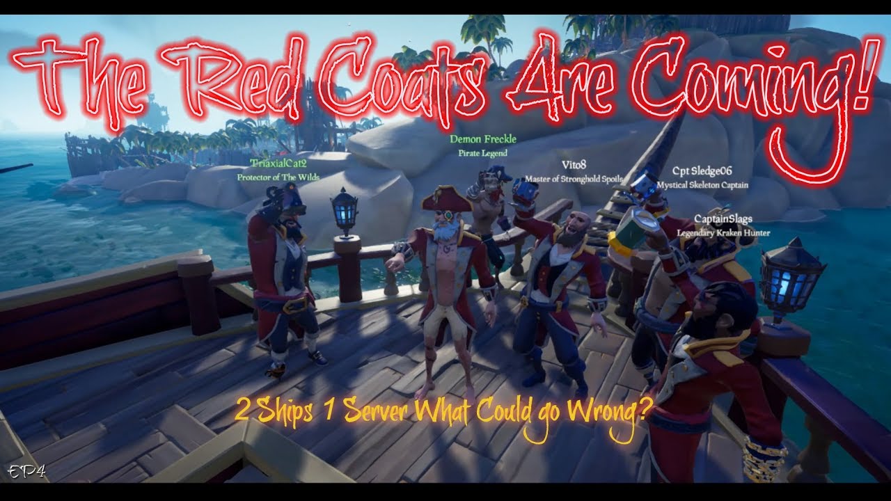 The Red Coats are Coming! 2 Ships, 1 Server - YouTube