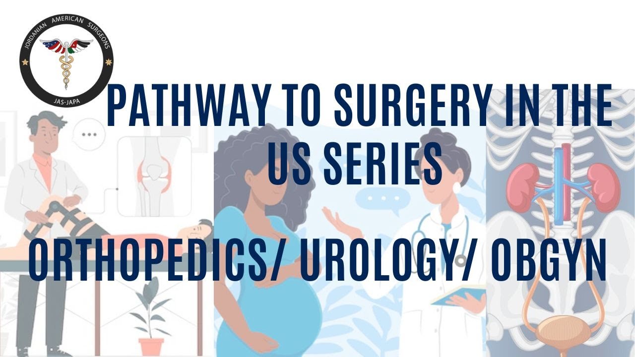 Pathway to surgery in the US series: Orthopedics/ Urology/ OBGYN - YouTube