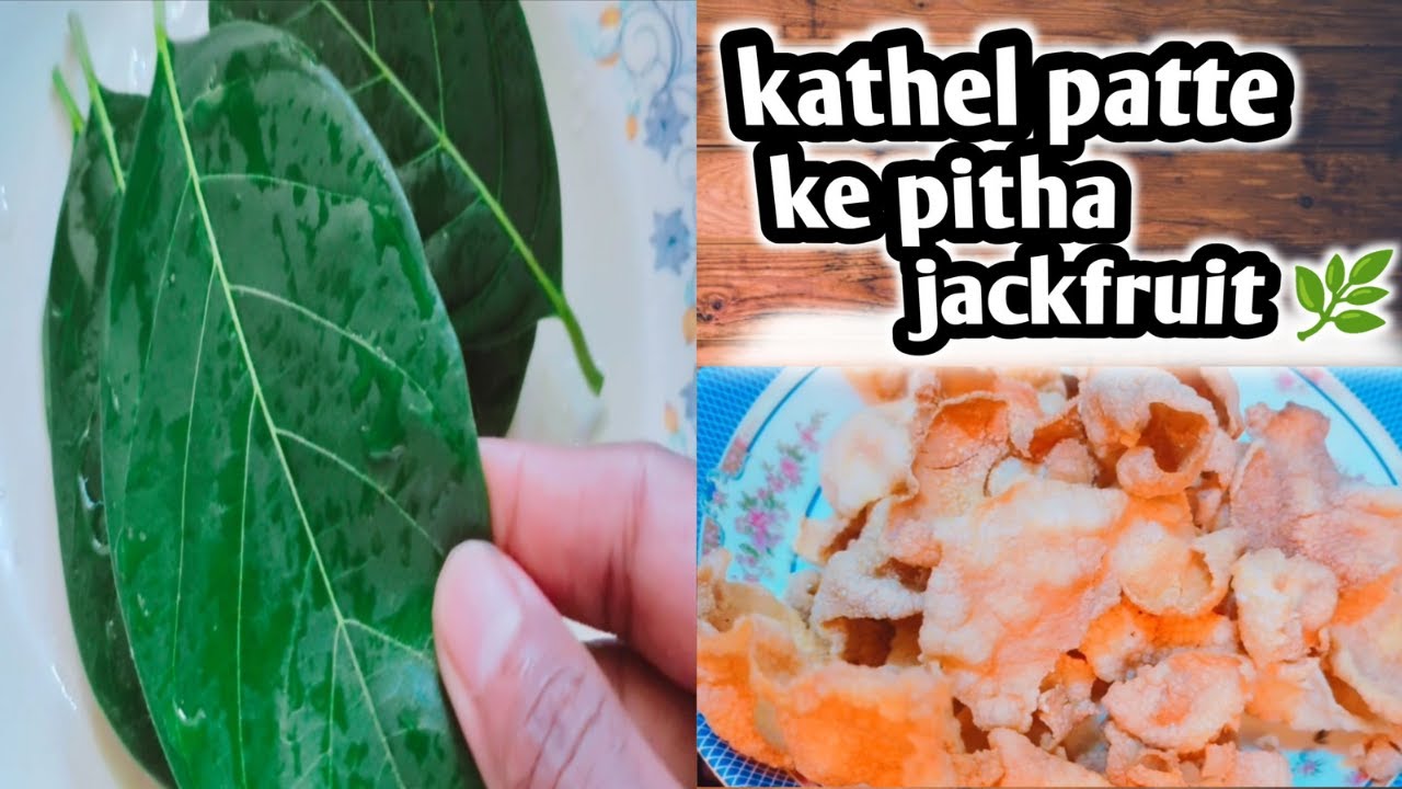 Bangladesh ke kathel pitha kaise banaye ha // pitha kaise banai ...