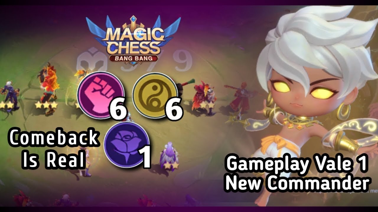 Cameback Is Real. Gameplay Vale Skill 1, New Commander Magic Chess ...