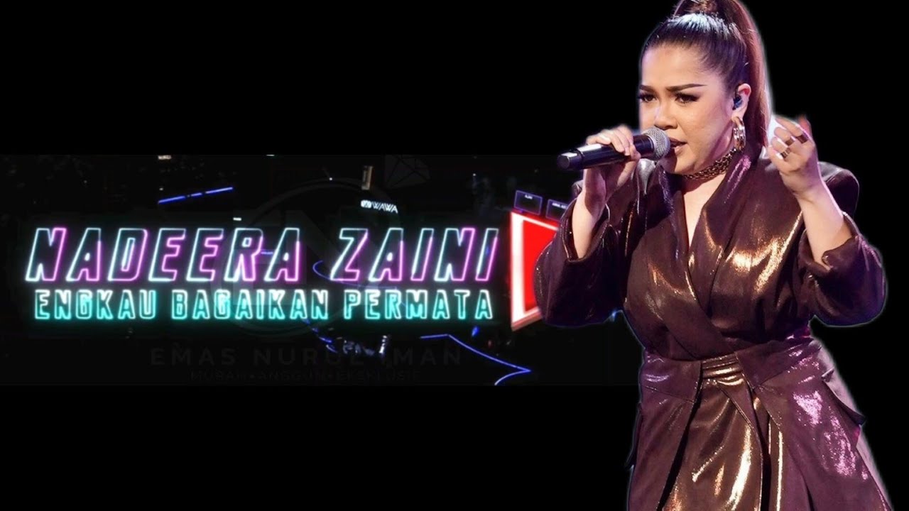 NADEERA - ENGKAU BAGAIKAN PERMATA | BIG STAGE 5 (MINGGU 5) - YouTube
