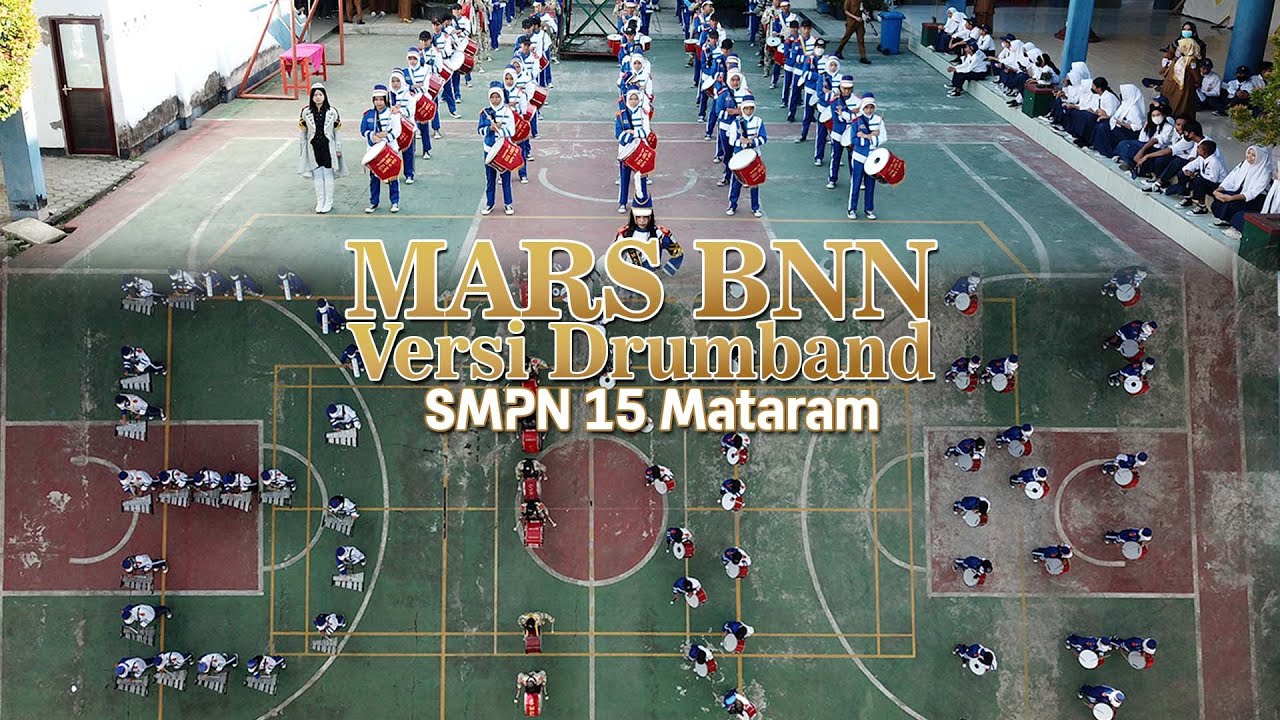 MARS BNN Versi Drumband (SMPN 15 Mataram) - YouTube