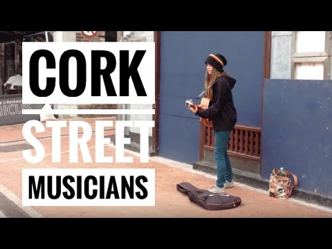Cork, Ireland | Street Musicians - YouTube