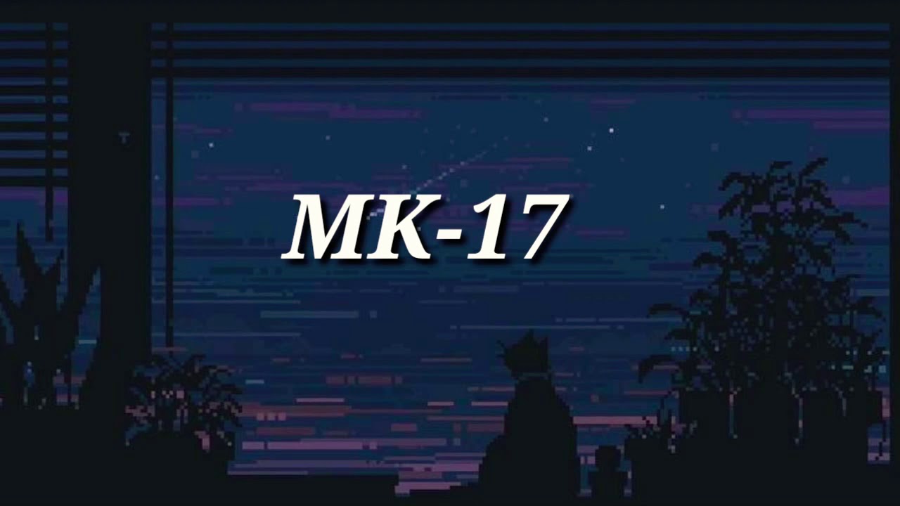 MK - 17 [ Traducida al español ] - YouTube