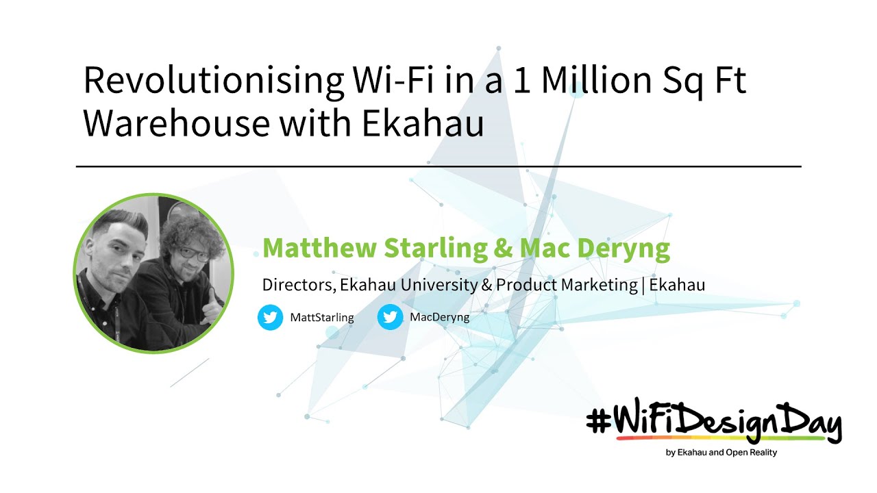 Wi-Fi Design Day 2024: Matt & Mac | Revolutionising Wi-Fi in a 1 ...