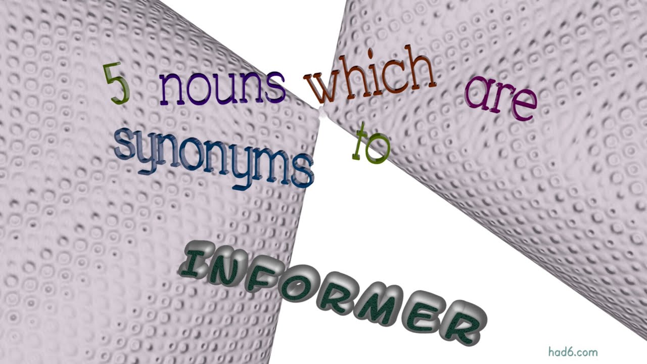 informer - 5 nouns with the meaning of informer (sentence examples ...