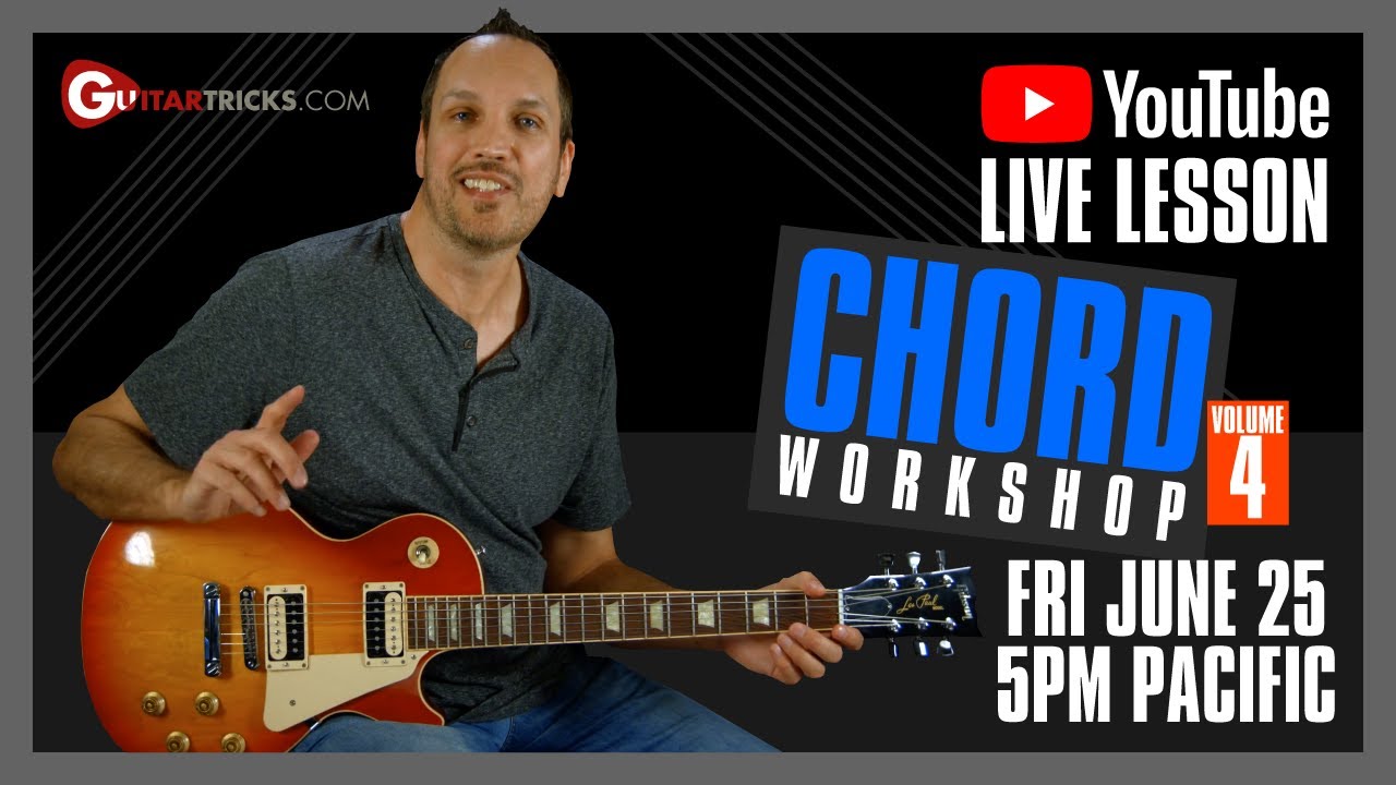 Chord Workshop Vol. 4 | Guitar Tricks - YouTube