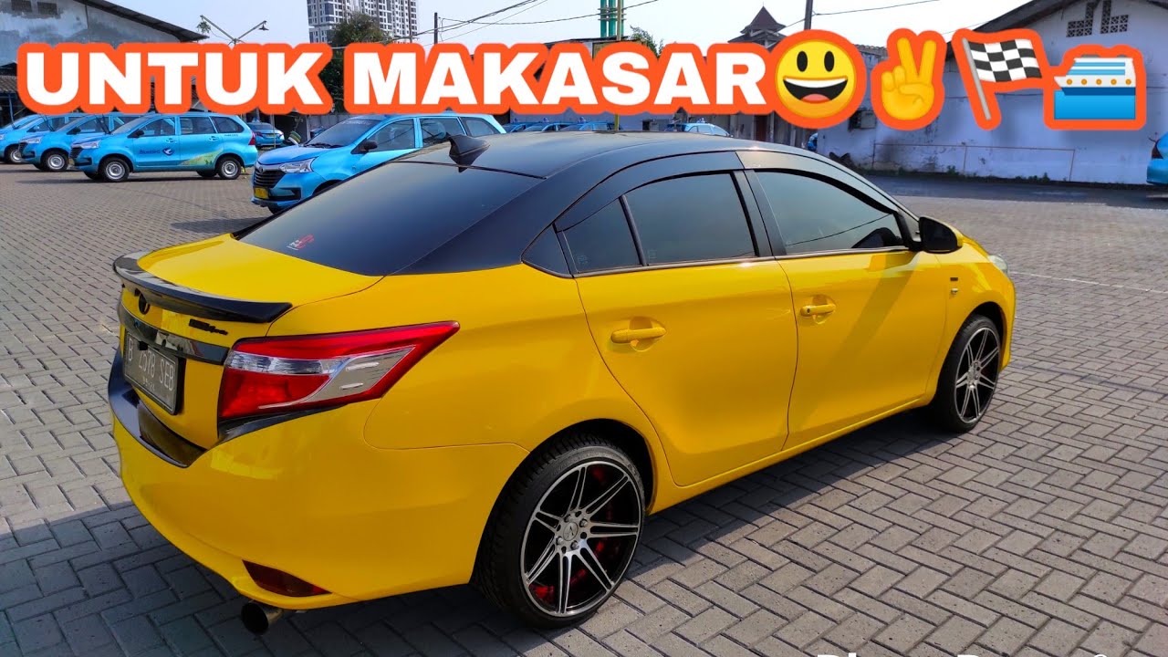 🏁 kuning bublebee vios limo bikin pangling😃. OTW MAKASAR🛳🛳👮‍♀️ - YouTube