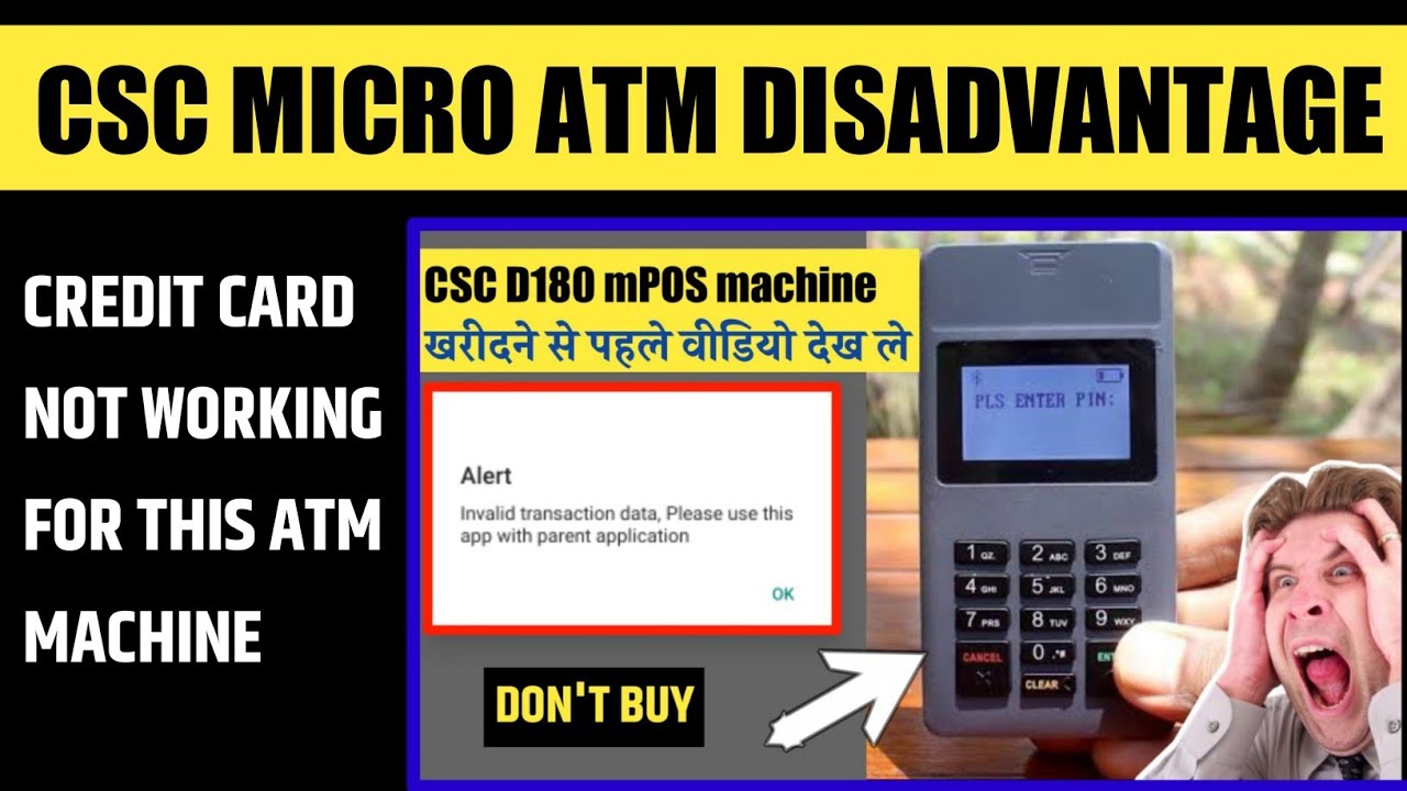 Csc Digipay Micro Atm don't Working | Don't buy | Credit Card Not ...