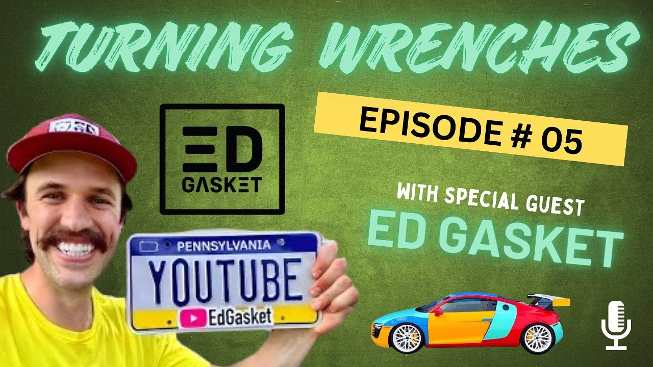 Turning Wrenches - Episode 5 - Ed Gasket - YouTube