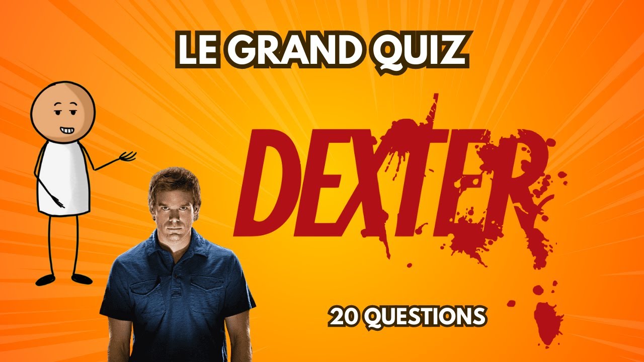 Dexter : 20 Questions Cruciales pour Tester ta Connaissance de la Série ...