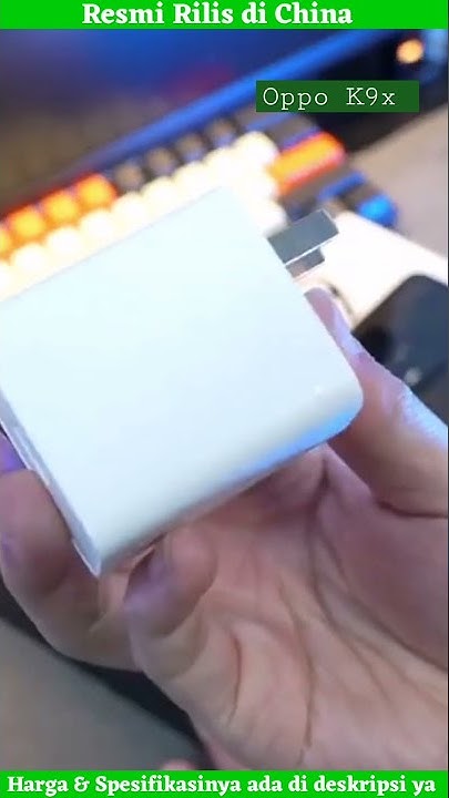 Oppo K9x | Unboxing | Harga & Spesifikasi | Dimensity 810 (6nm) SoC & Refresh Rate 90Hz - YouTube