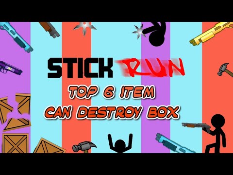 Stick Run-(Top 6 Item Can Destroy A Box) - YouTube