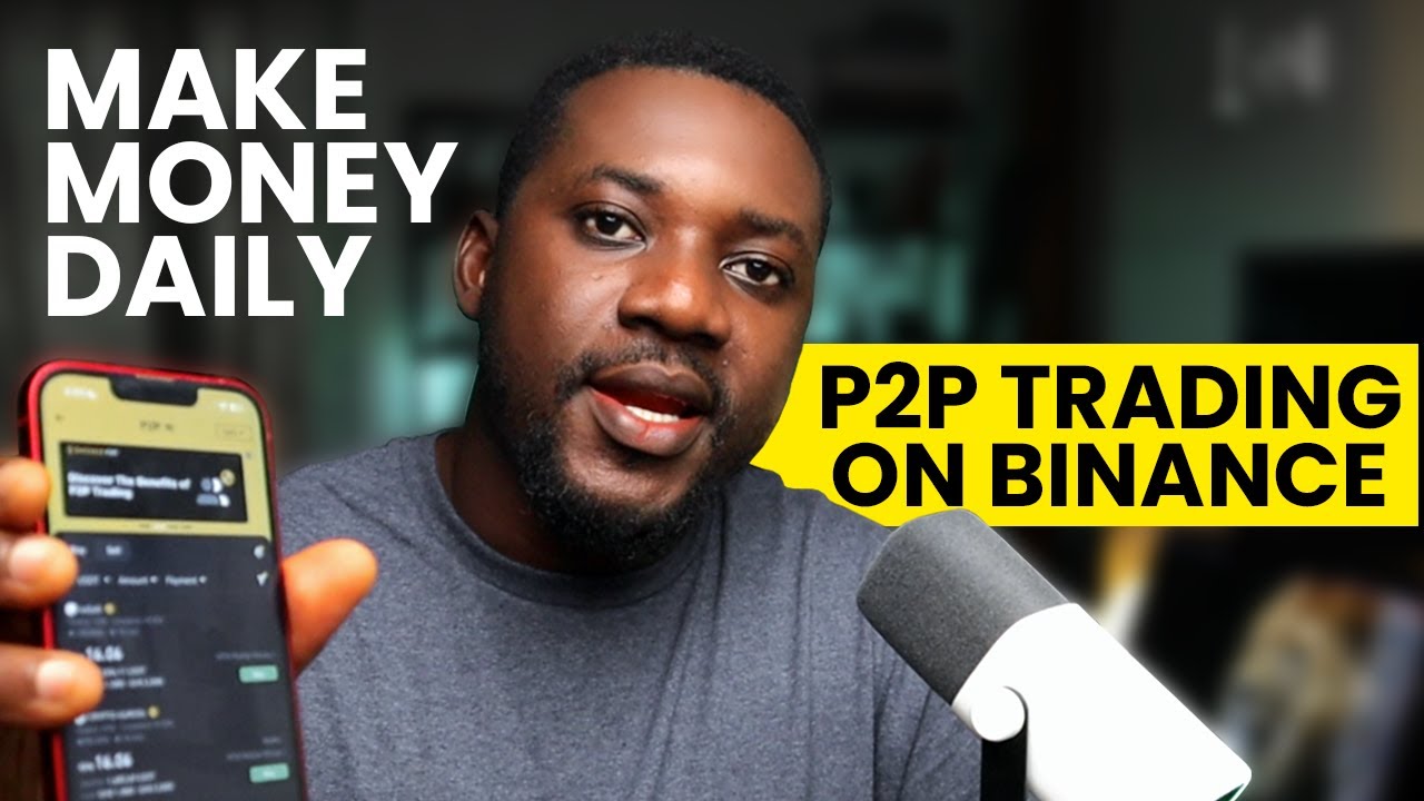 Using Binance P2P Trading to Make Money EVERYDAY - Buy and Sell Crypto ...