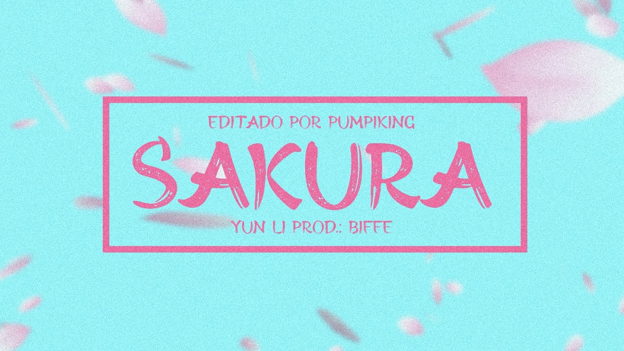yun li - sakura [prod biffe] (Fan Lyric Video) - YouTube