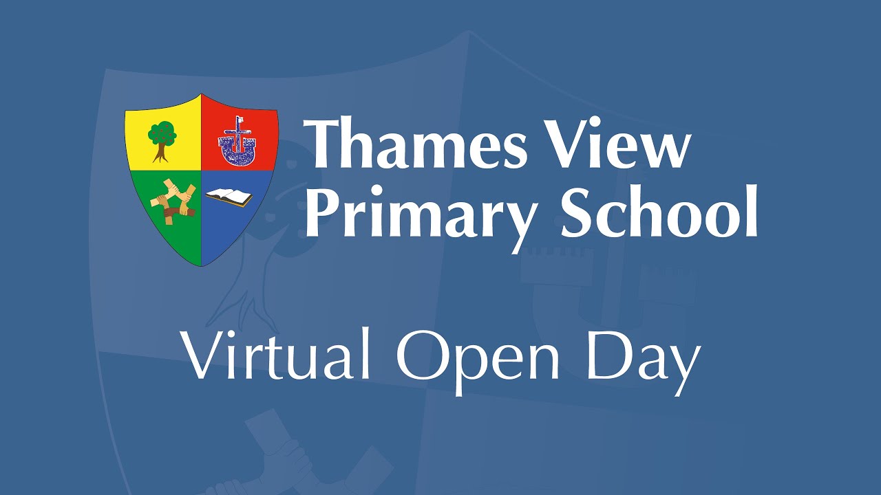 Thames View Primary School | Virtual Open Day 2021 - YouTube
