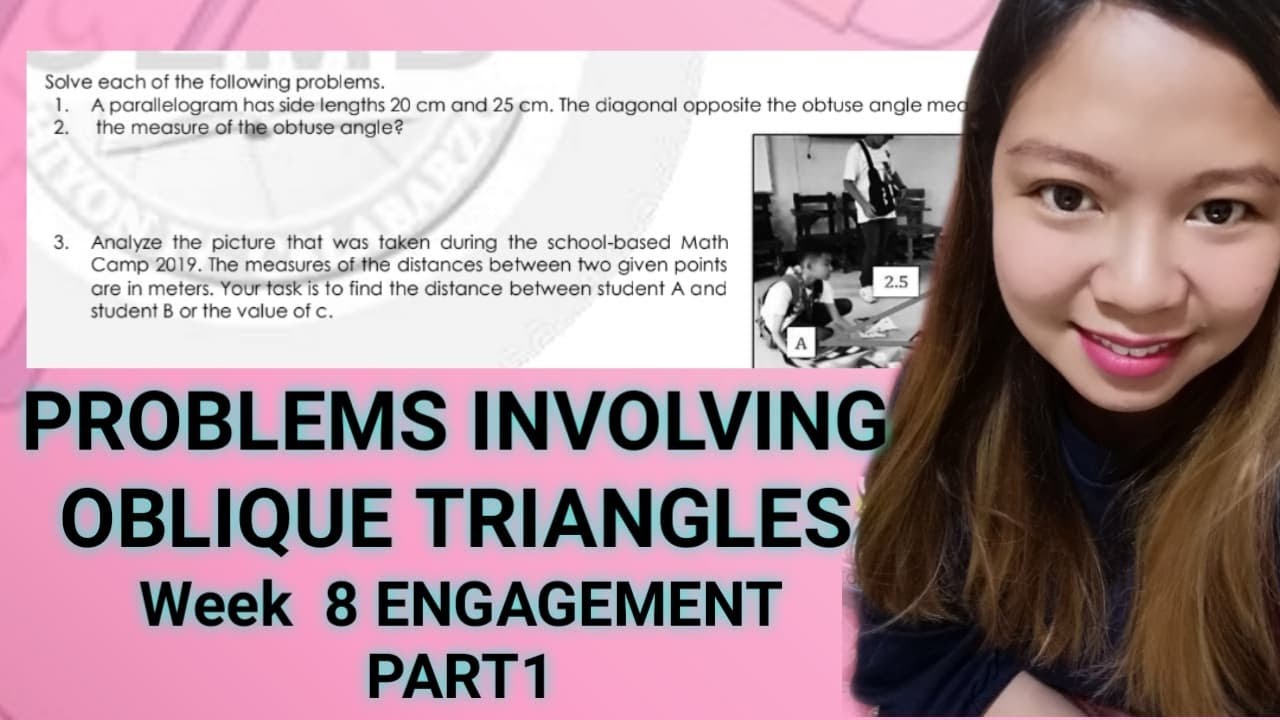 Problems Involving Oblique Triangles| Week 8 ENGAGEMENT PART 1 ...