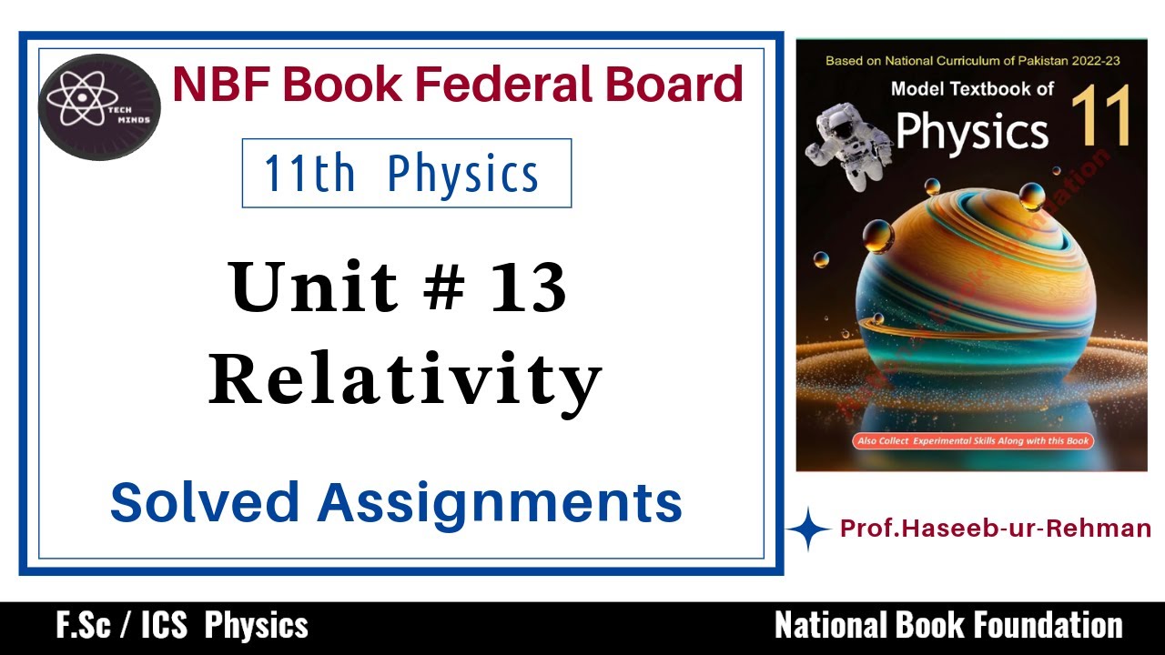 How to Solve Chapter 13 Relativity Assignment | 11th Class NBF Physics FBISE - YouTube