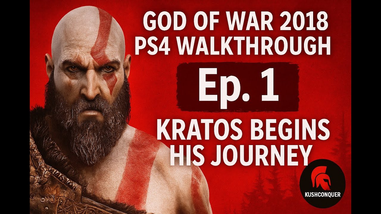 God of War 2018 PS4 Walkthrough | Ep 1 | Kratos Begins His Journey ...