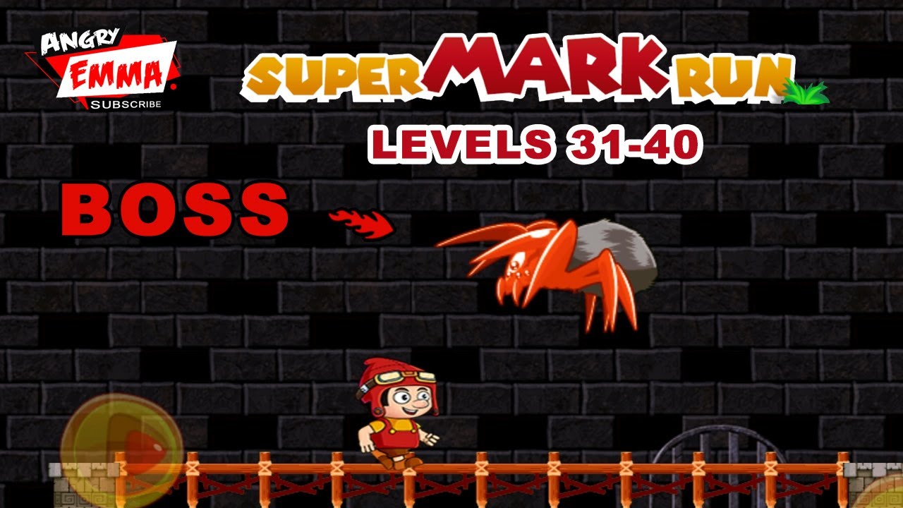 Super Mark Run - Levels 31-40 + BOSS - YouTube