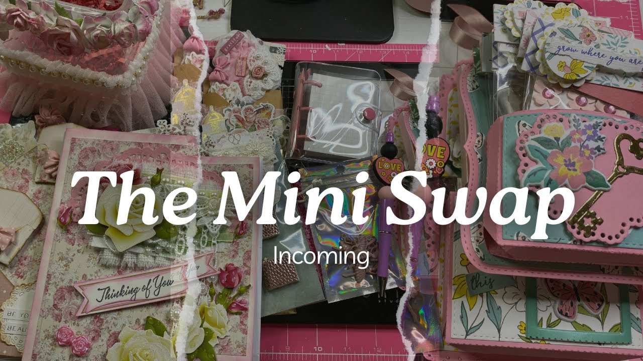 The Mini Swap Incoming @Your_Crafty_BFF @kellylynneskrafts5227 - YouTube