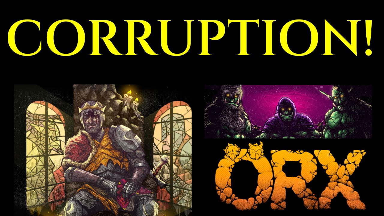 CORRUPTION - ORX Gameplay Let's Play Playthrough Ep 02 - YouTube