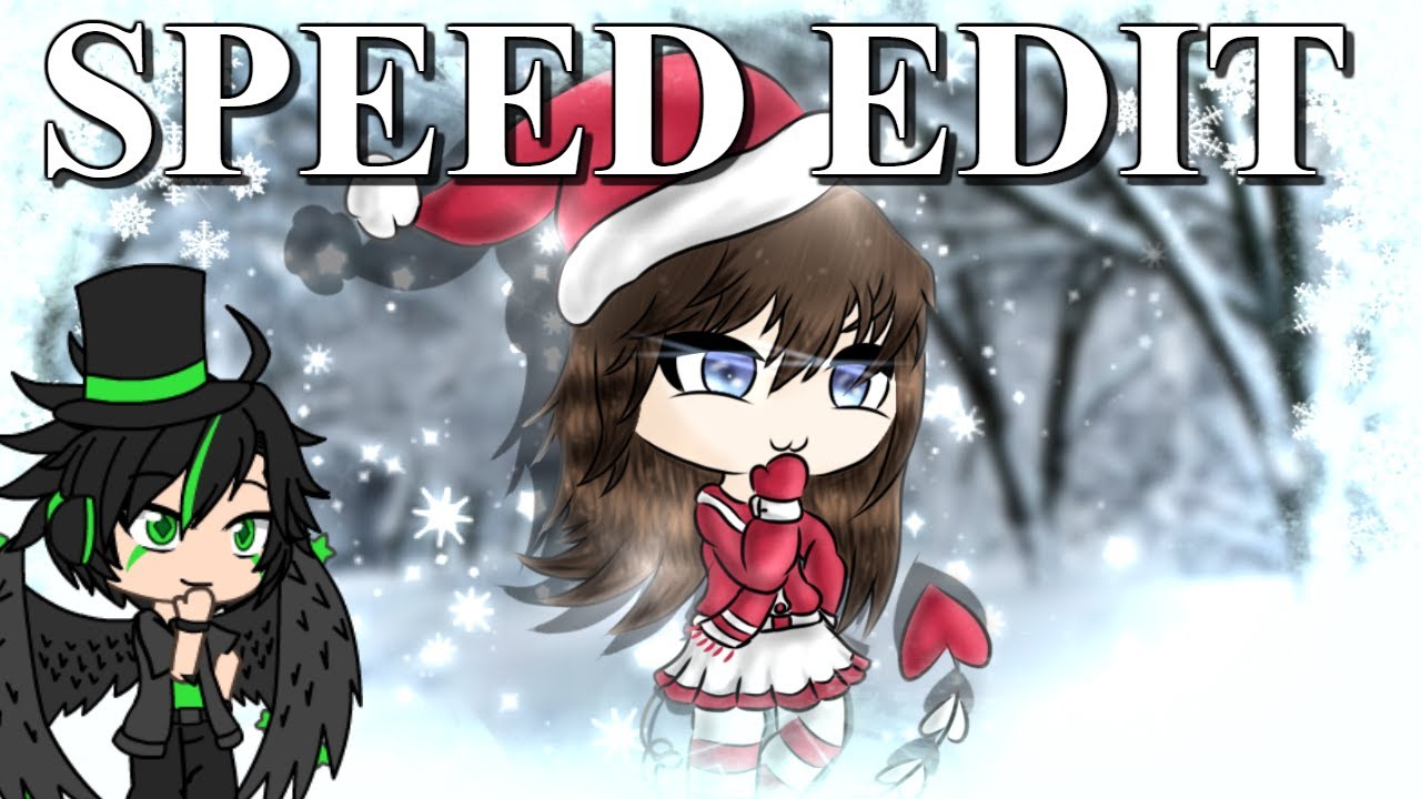 Gacha Life - Speed Edit | [Winter] - YouTube