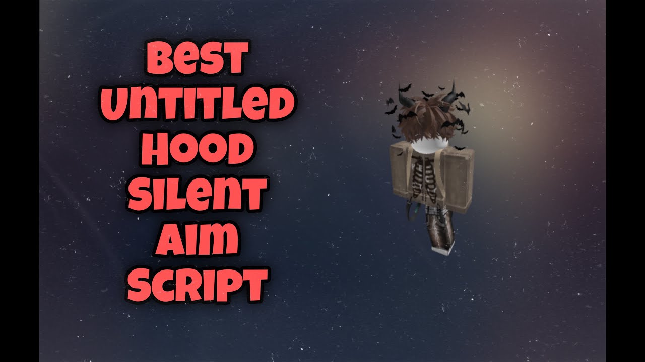 BEST UNTITLED HOOD SILENT AIM SCRIPT 2022 || BEST SILENT AIM* - YouTube