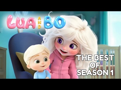 The Best of LUA & BO Season 1 - Children's Story - Learn Emotions - YouTube
