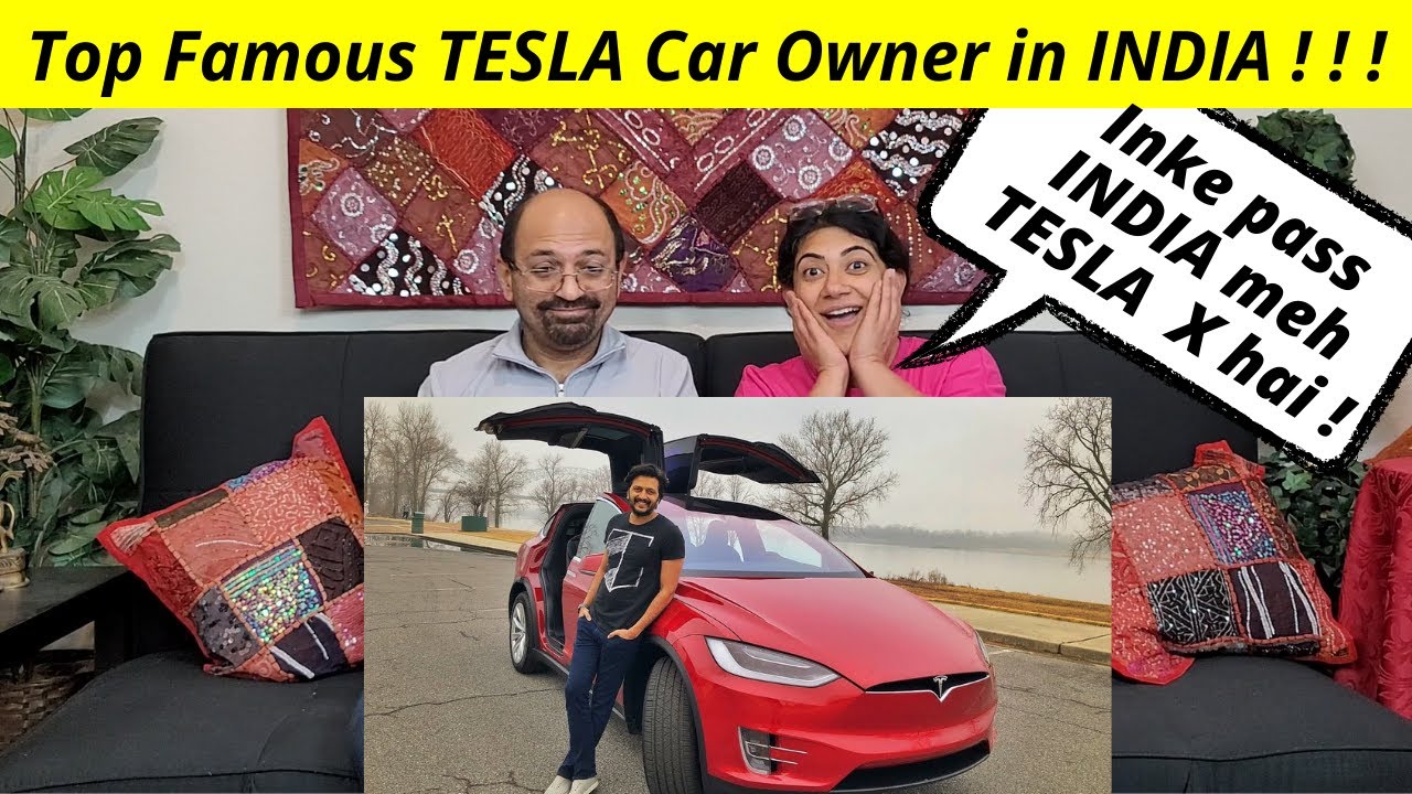 Top Famous TESLA Car Owner in INDIA ! ! ! | Reaction !! - YouTube