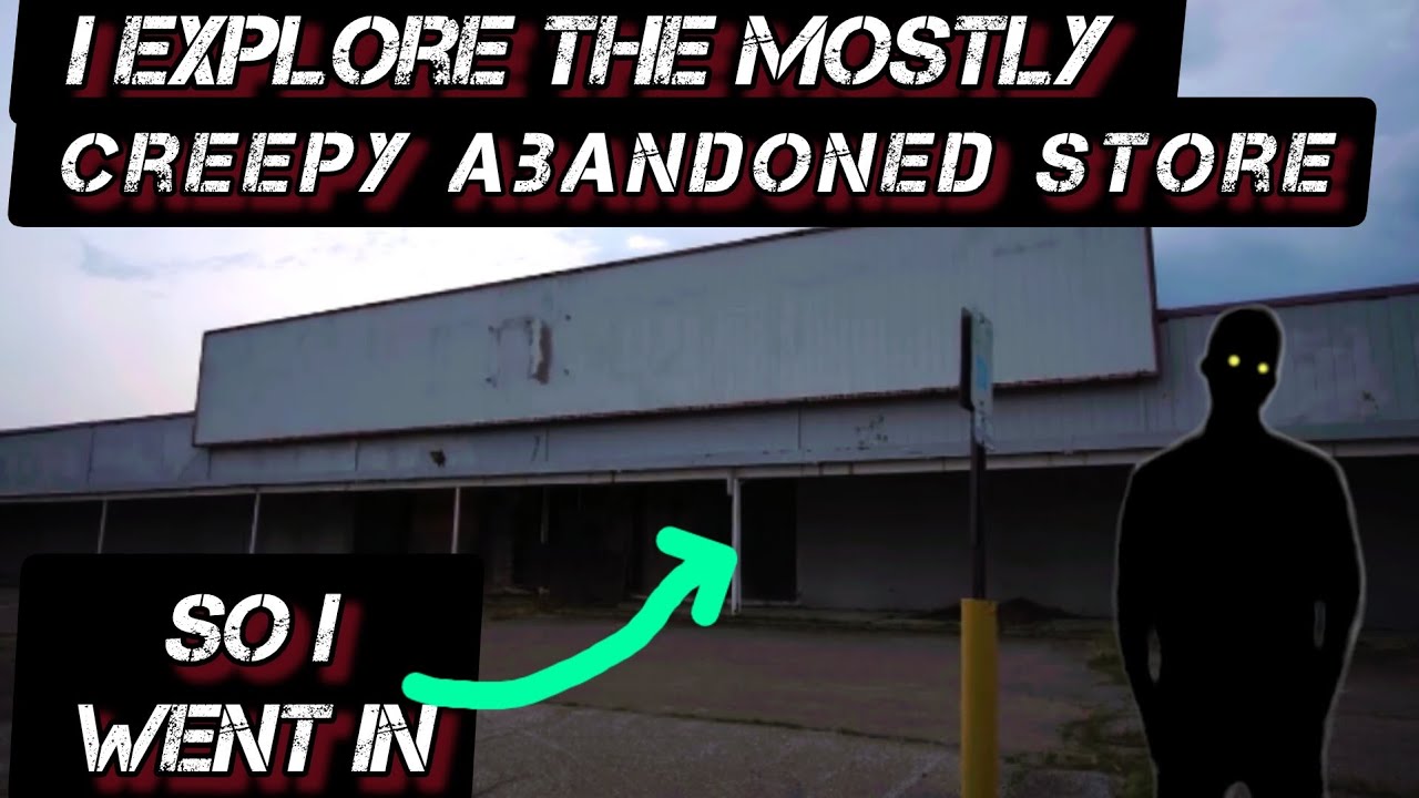 I EXPLORE THIS CREEPY ABANDONED STORE THEY EVERYTHING BEHIND - YouTube