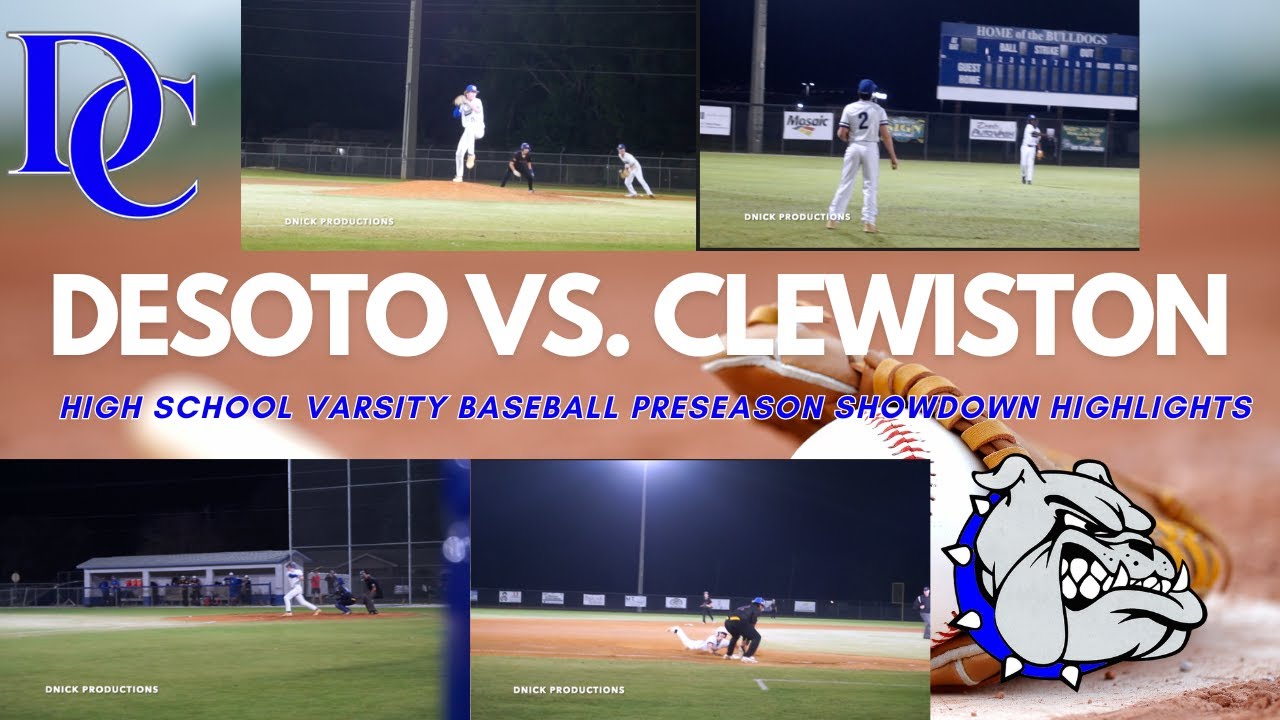 "DeSoto vs Clewiston High School Varsity Baseball Preseason Showdown ...