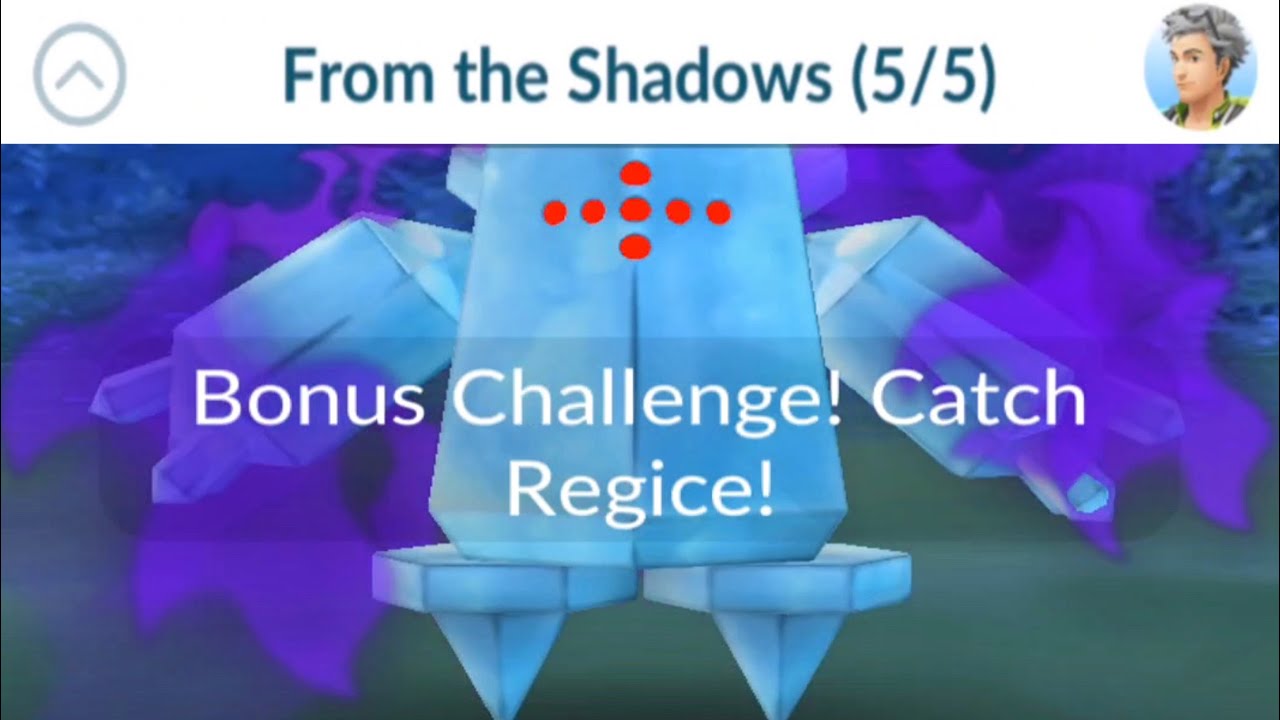 “From the Shadow” Special research for SHADOW REGICE in Pokemon go ...