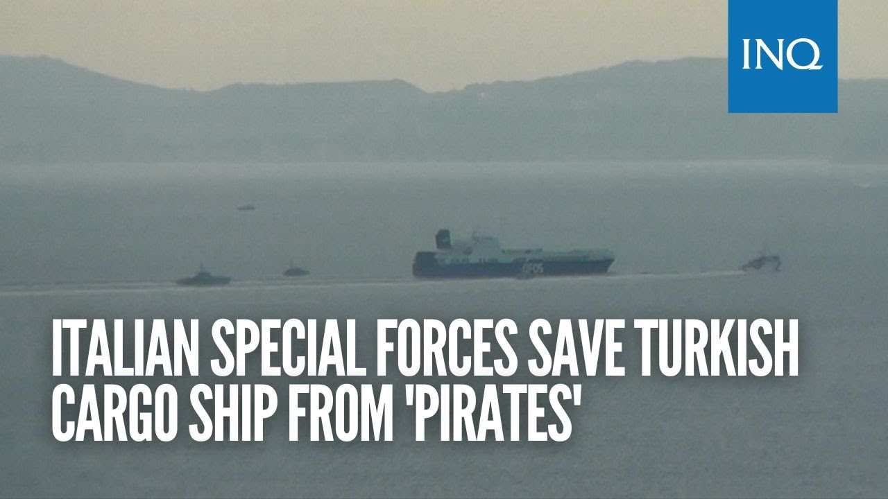 Italian special forces save Turkish cargo ship from 'pirates' - YouTube