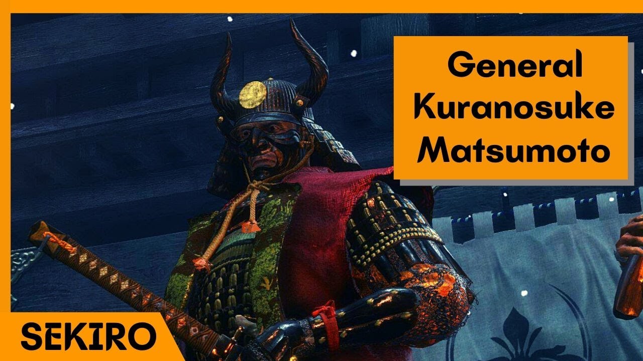 Sekiro - General Kuranosuke Matsumoto - YouTube